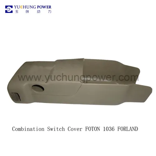 Combination Switch cover Forland Foton 1036