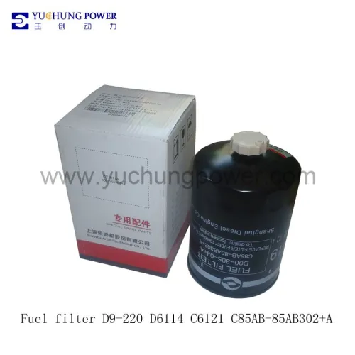 Fuel filter D9-220 D6114 C6121 C85AB-85AB302+A