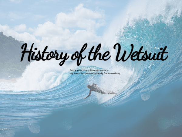 History of the Wetsuit