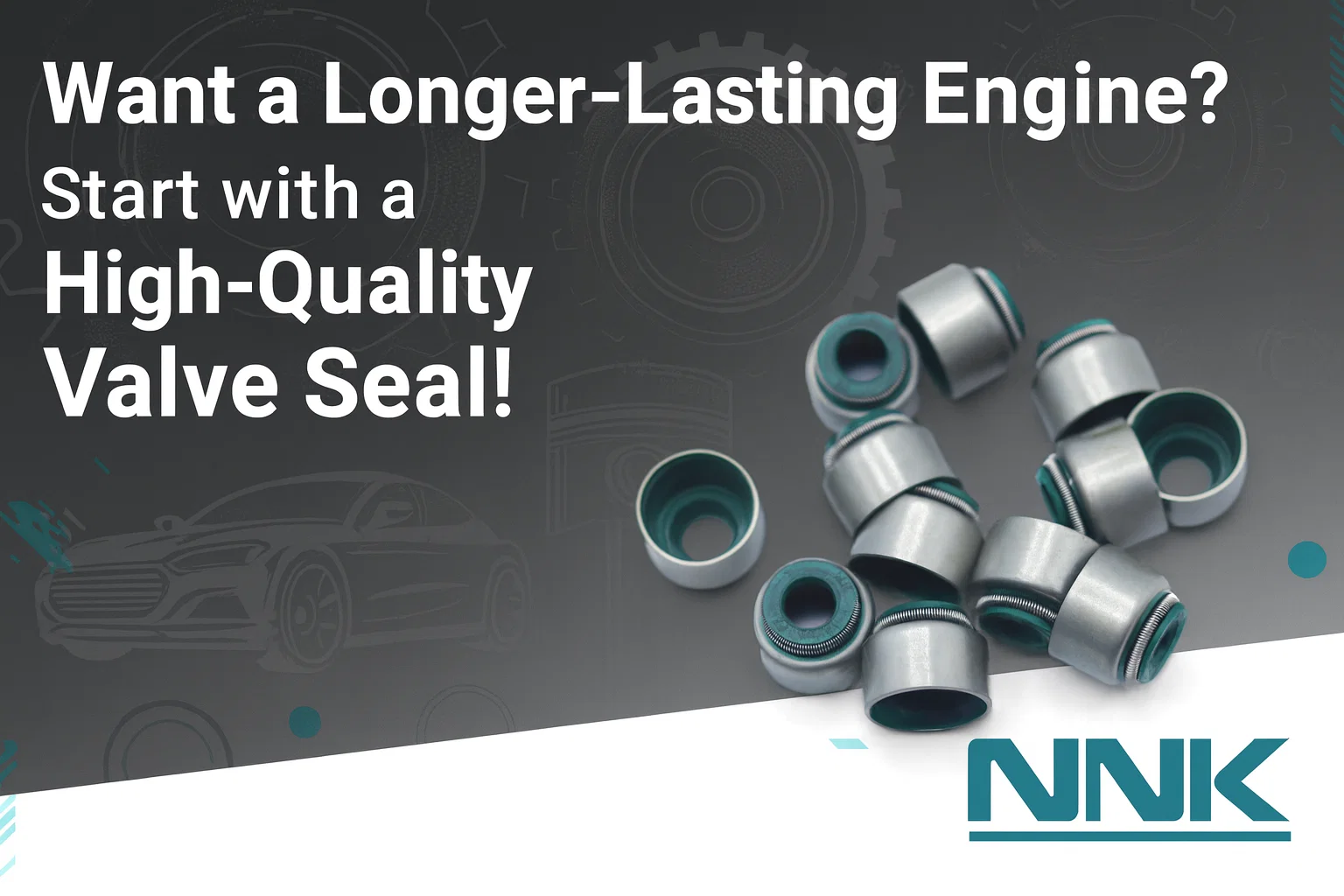 Want a Longer-Lasting Engine? Start with a High-Quality Valve Seal!