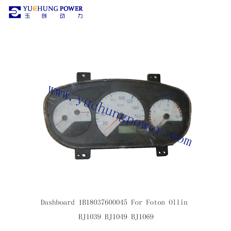 Dashboard 1B18037600045 For Foton Ollin BJ1039 BJ1049 BJ1069