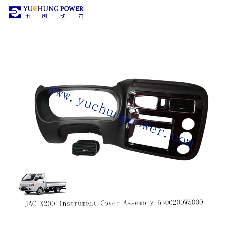 JAC X200 Instrument Cover Assembly 5306200W5000