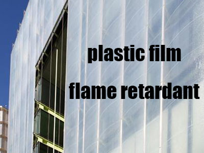 The flame retardant significance of plastic films